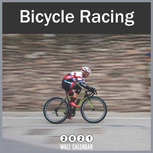 Bicycle Racing 2021 Wall Calendar: 16 Months Calendar 2021 Bicycle by ...