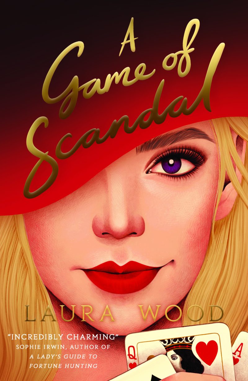 A Game of Scandal by Laura Wood | The StoryGraph