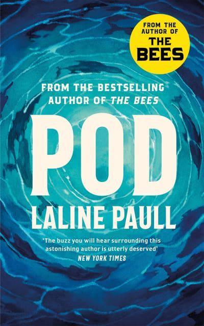 Pod by Laline Paull | The StoryGraph