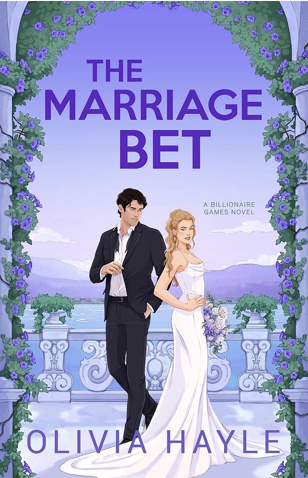 The Marriage Bet by Olivia Hayle | The StoryGraph