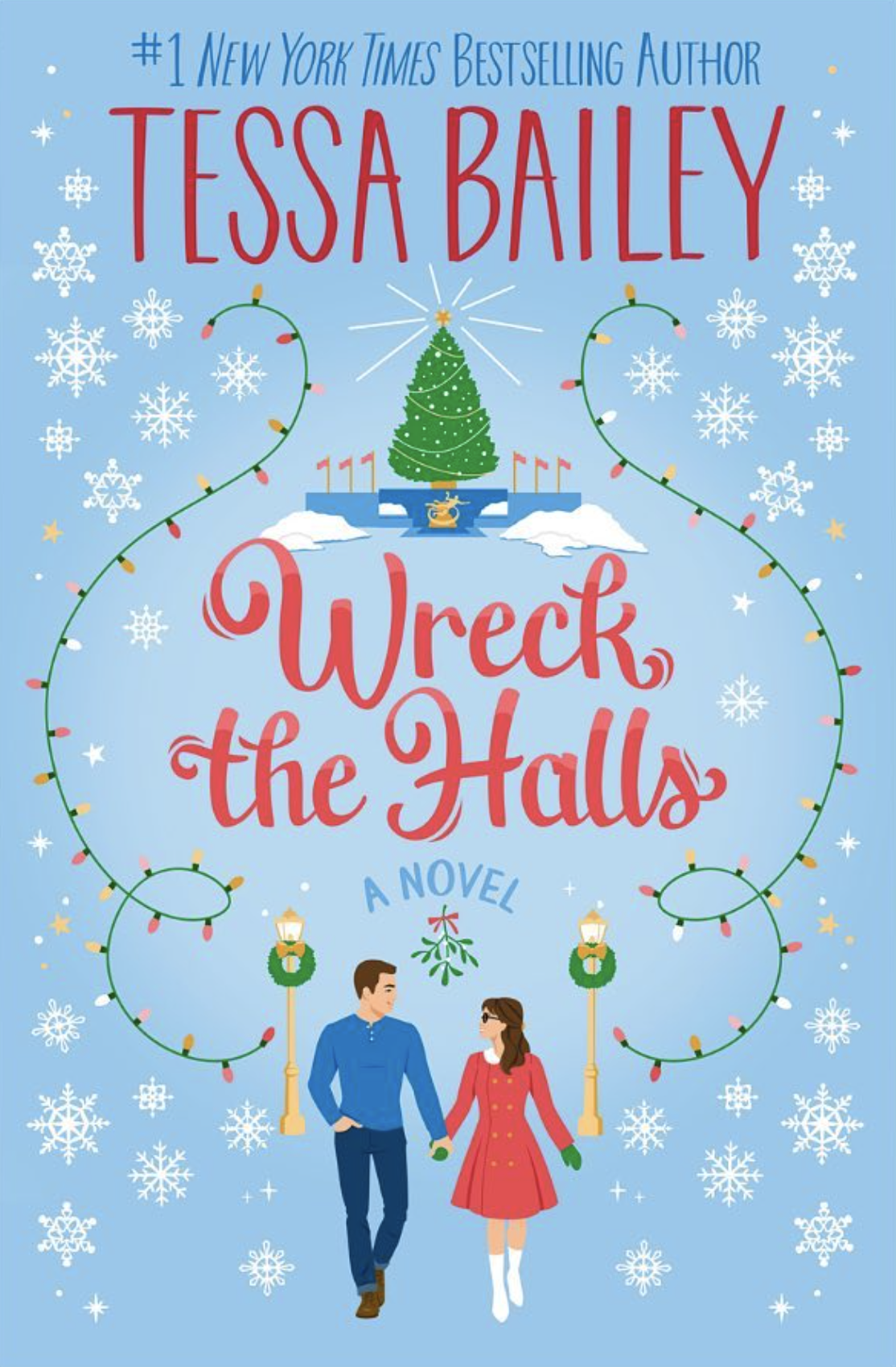 Wreck the Halls by Tessa Bailey | The StoryGraph