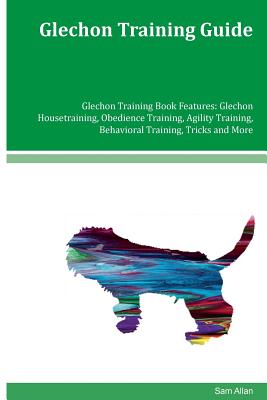 Glechon Training Guide Glechon Training Book Features: Glechon ...