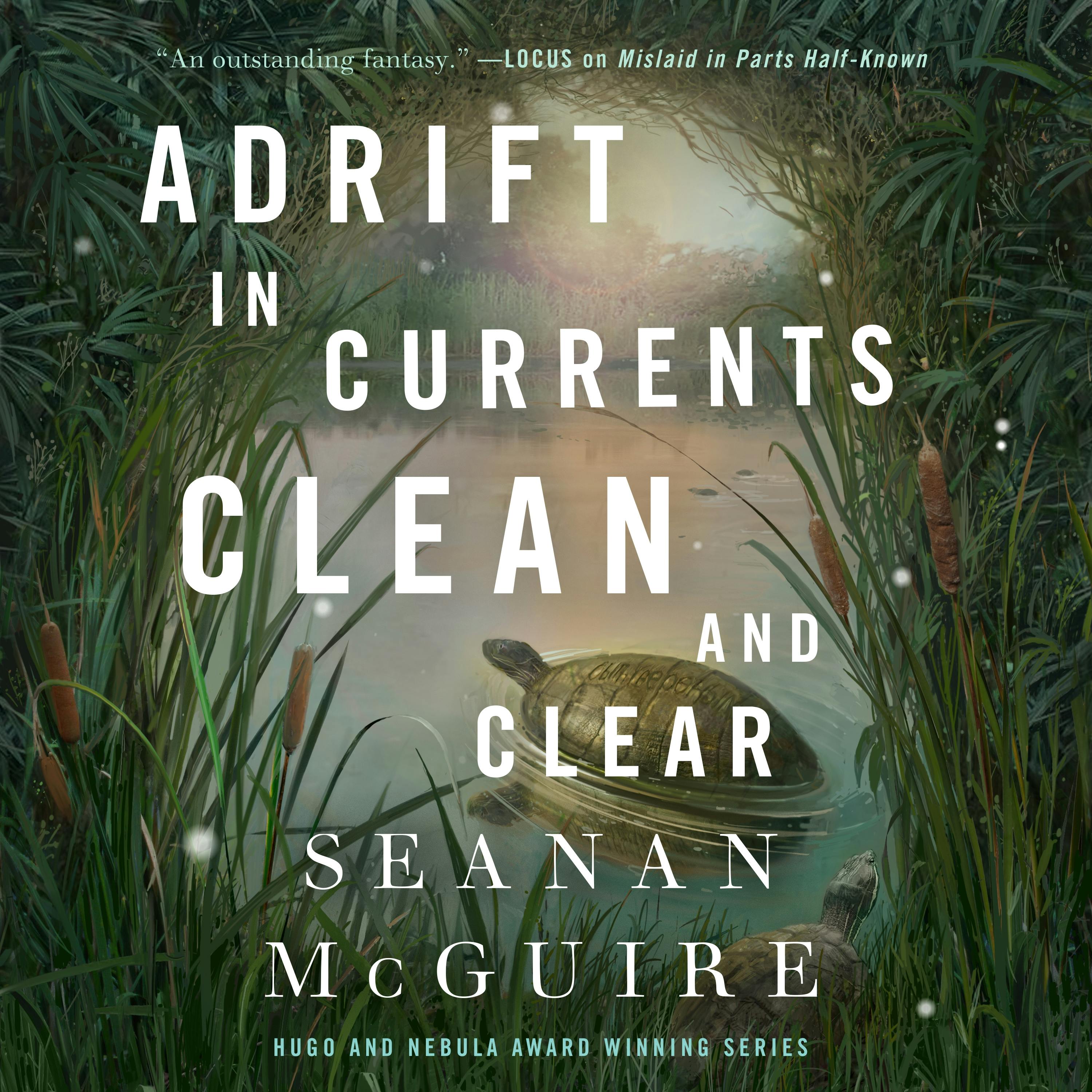 Adrift in Currents Clean and Clear by Seanan McGuire | The StoryGraph