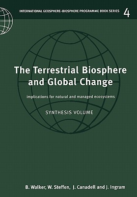 The Terrestrial Biosphere and Global Change: Implications for Natural ...