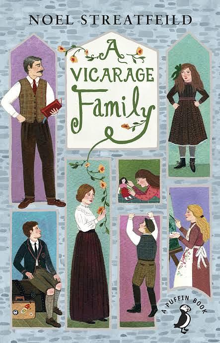 A Vicarage Family: A Biography of Myself by Noel Streatfeild | The ...