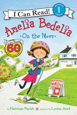 Amelia Bedelia on the Move by Lynne Avril, Herman Parish | The StoryGraph