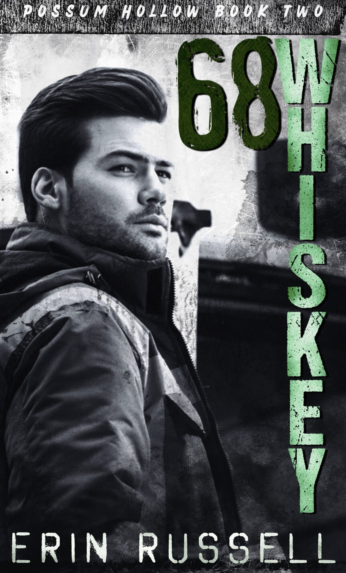 68 Whiskey by Erin Russell | The StoryGraph