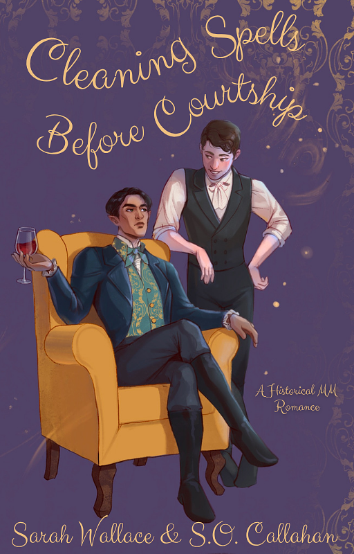 Cleaning Spells Before Courtship by S.O. Callahan, Sarah Wallace | The ...