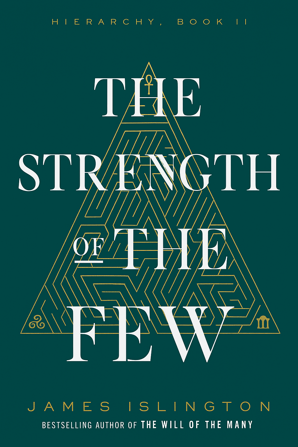 The Strength of the Few by James Islington | The StoryGraph