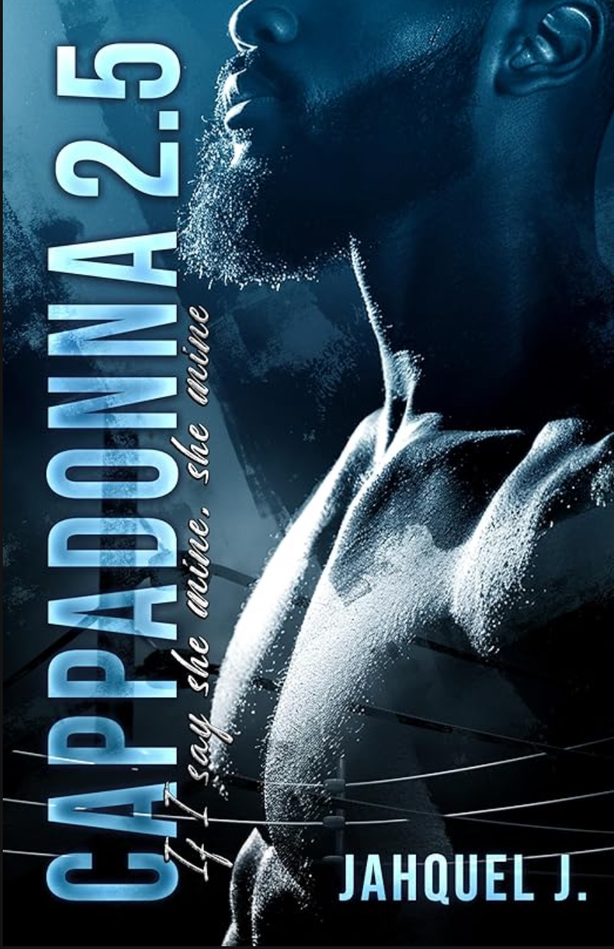 Cappadonna 2.5 by Jahquel J. | The StoryGraph
