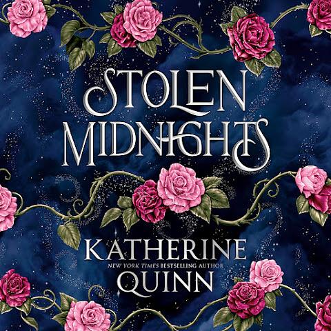 Stolen Midnights by Katherine Quinn | The StoryGraph