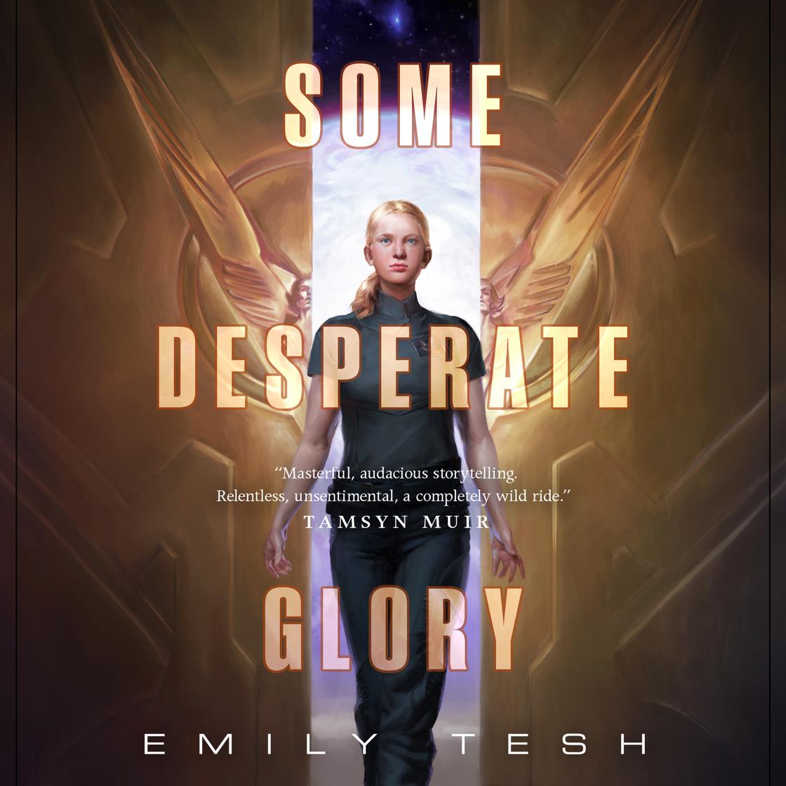 Some Desperate Glory by Emily Tesh | The StoryGraph