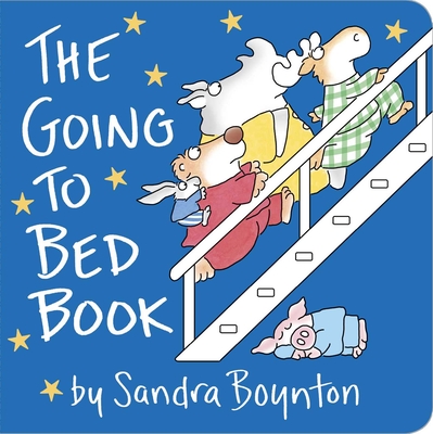 The Going to Bed Book by Sandra Boynton | The StoryGraph