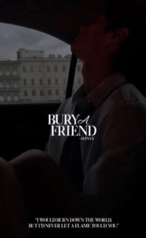 Bury A Friend by -alinax | The StoryGraph