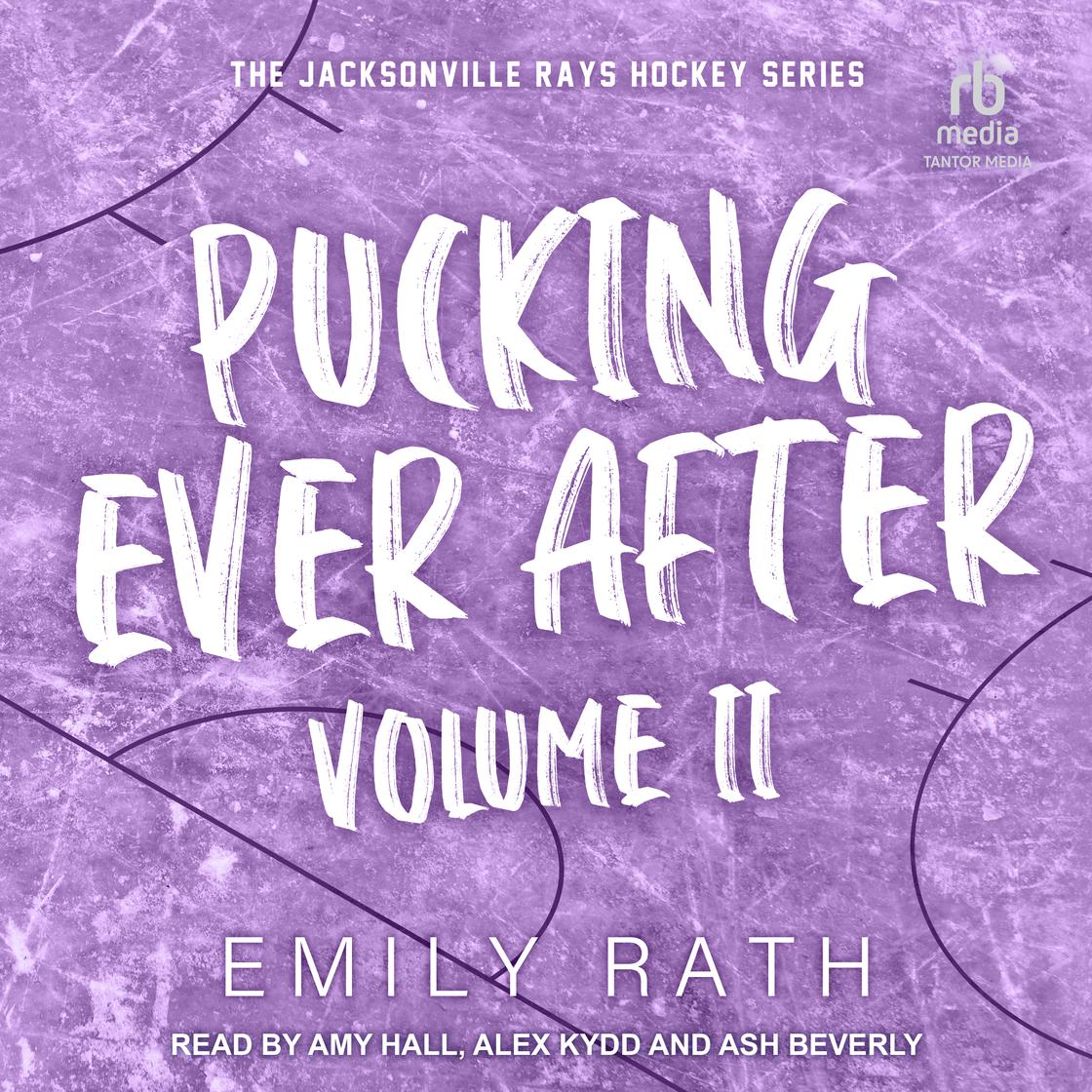 Pucking Ever After: Volume 2 by Emily Rath | The StoryGraph