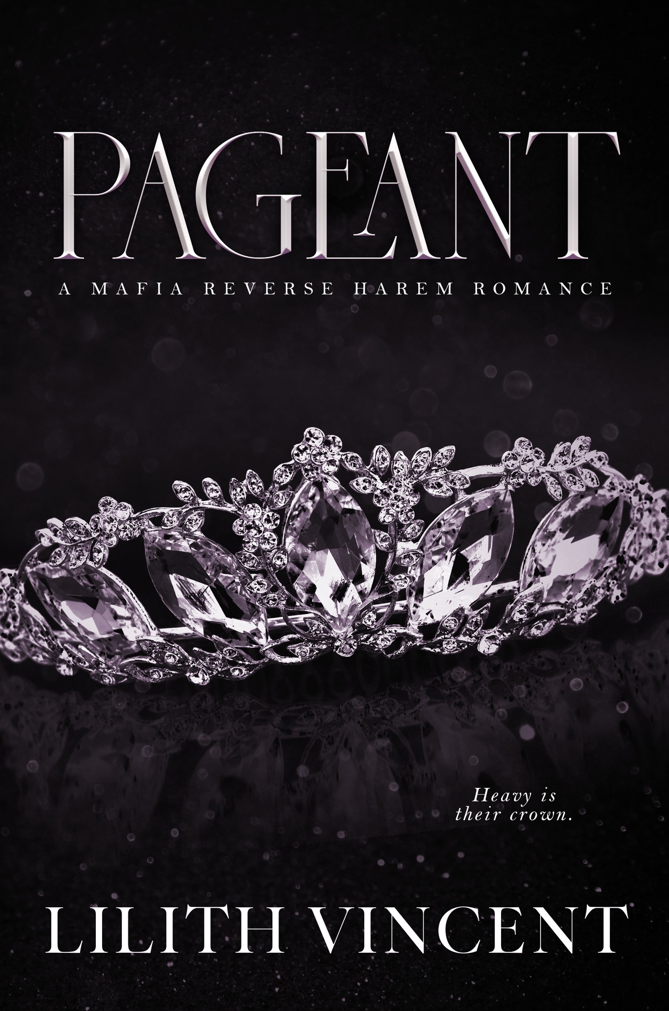 Pageant by Lilith Vincent | The StoryGraph