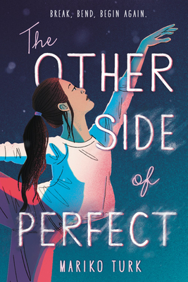 The Other Side of Perfect by Mariko Turk | The StoryGraph