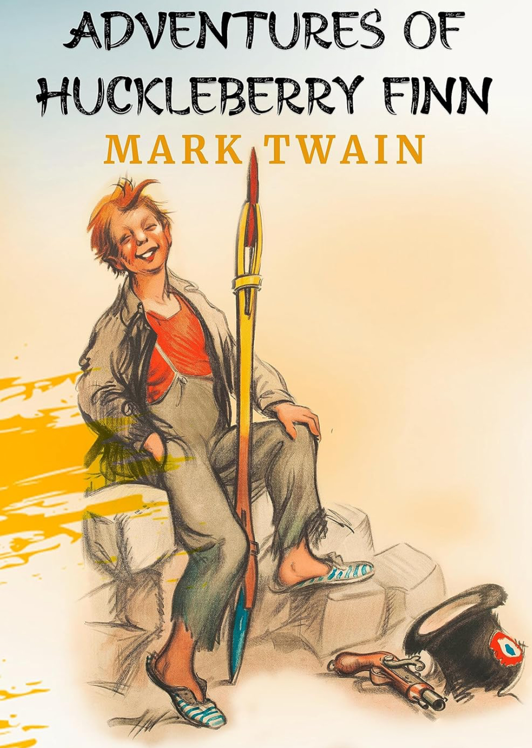 The Adventures Of Huckleberry Finn: The Original 1884 Unabridged And ...