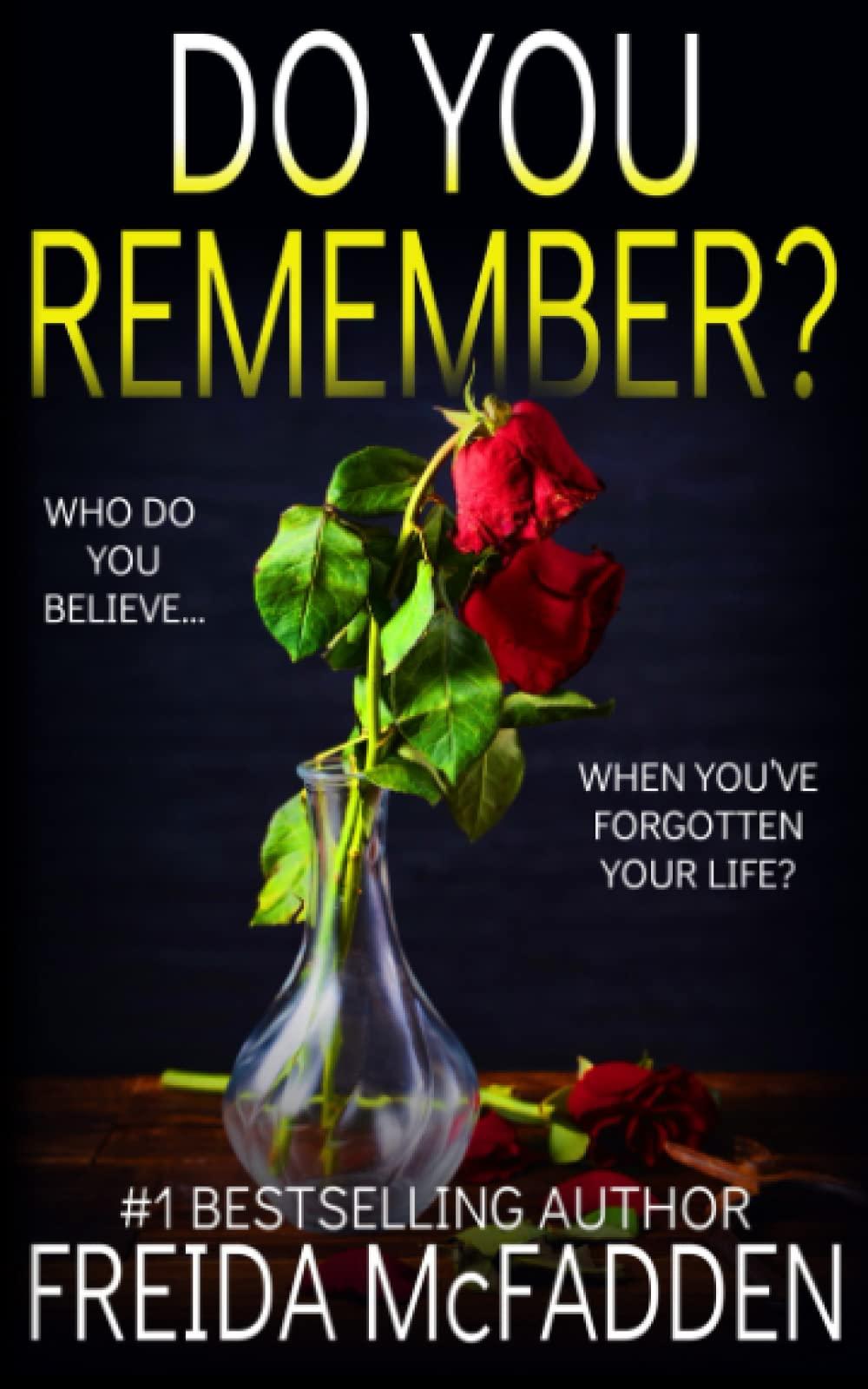 Do You Remember by Freida McFadden | The StoryGraph