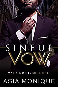 Sinful Vow by Asia Monique | The StoryGraph