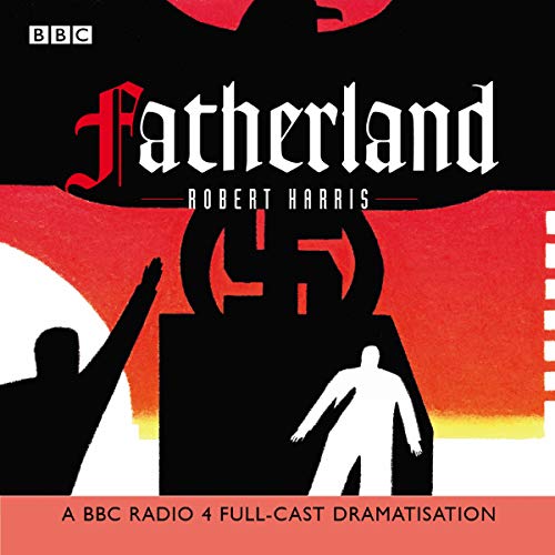 Fatherland by Robert Harris | The StoryGraph