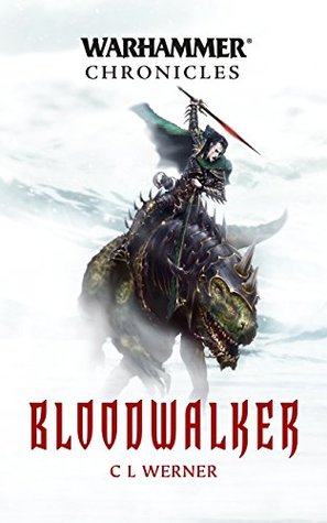 Bloodwalker (Warhammer 40,000) by C.L. Werner | The StoryGraph