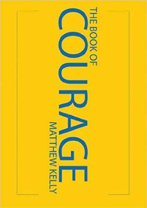 Browse Editions for The Book of Courage | The StoryGraph