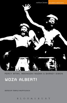 Woza Albert! by Percy Mtwa, Mbongeni Ngema, Barney Simon | The StoryGraph