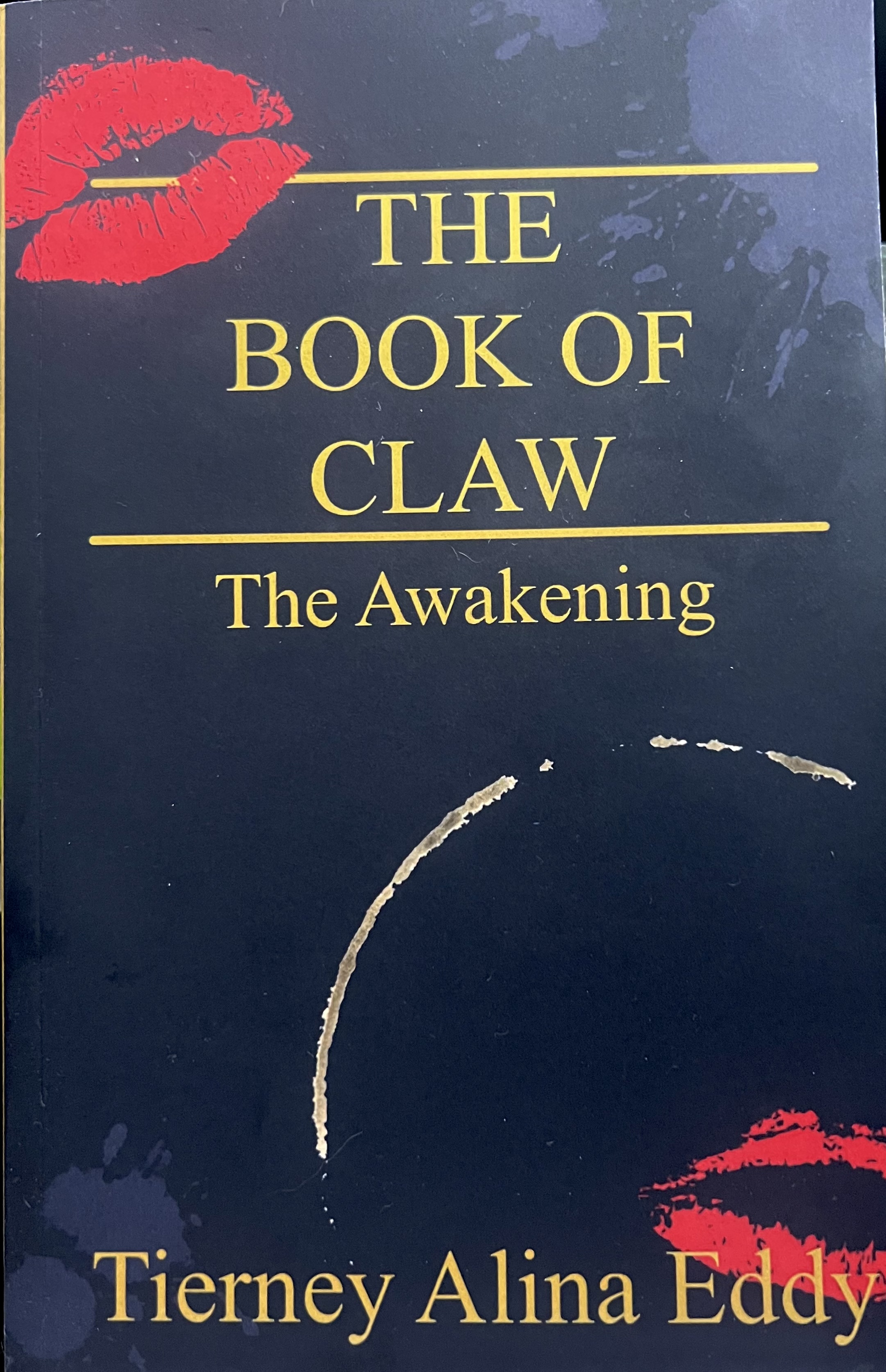 The Book of Claw: The Awakening by Tierney Alina Eddy | The StoryGraph