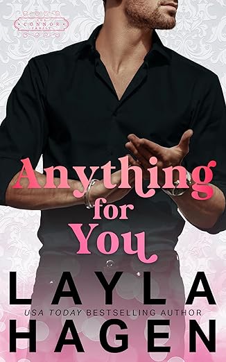 Anything For You by Layla Hagen | The StoryGraph