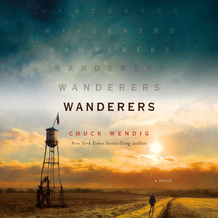 Wanderers by Chuck Wendig | The StoryGraph