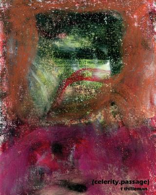 (celerity.passage) by T. Thilleman | The StoryGraph