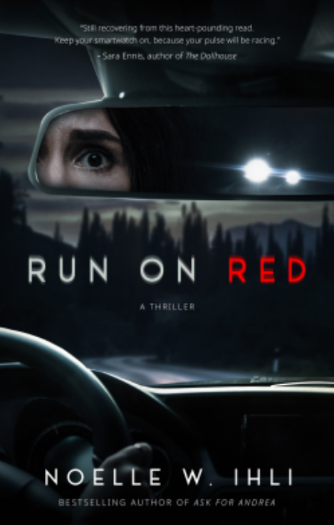 Run on Red by Noelle W. Ihli | The StoryGraph